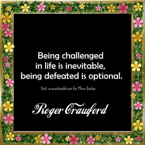 Challenge Quotes - Inspirational Quotes About Challenge - BMABH.COM